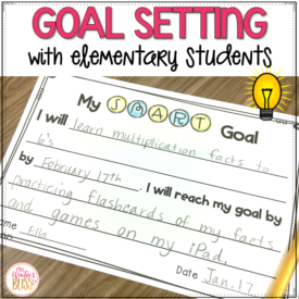 Goal Setting With Elementary Students - Lead in Literacy - Resources ...