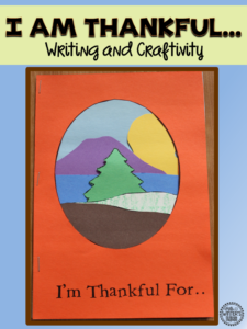 I am Thankful Writing and Craftivity - Lead in Literacy - Resources For ...