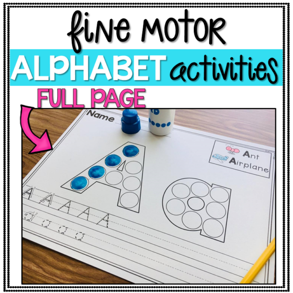 Alphabet Activities – Fine Motor Fun! *DOT IT* - Lead in Literacy ...