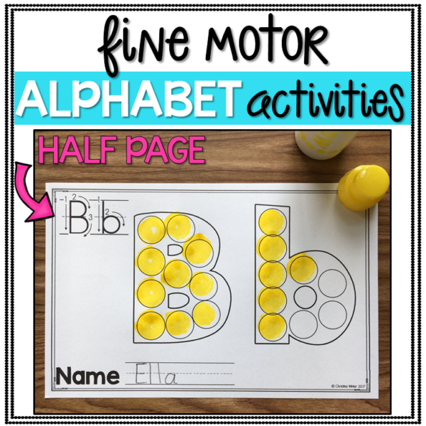 Alphabet Activities – Fine Motor Fun! *DOT IT* - Lead in Literacy ...