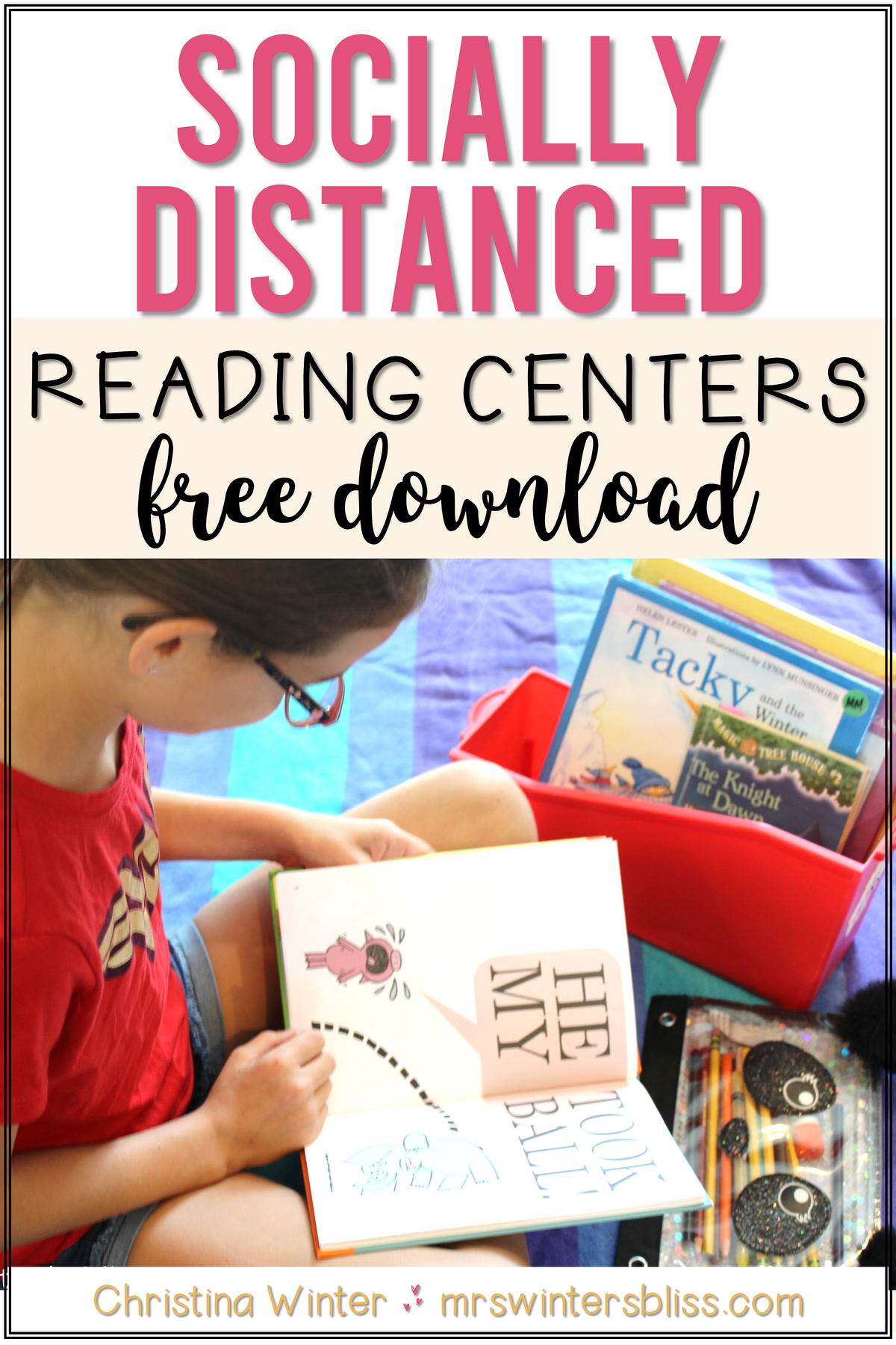 Socially Distanced Reading Centers - Lead in Literacy - Resources For ...