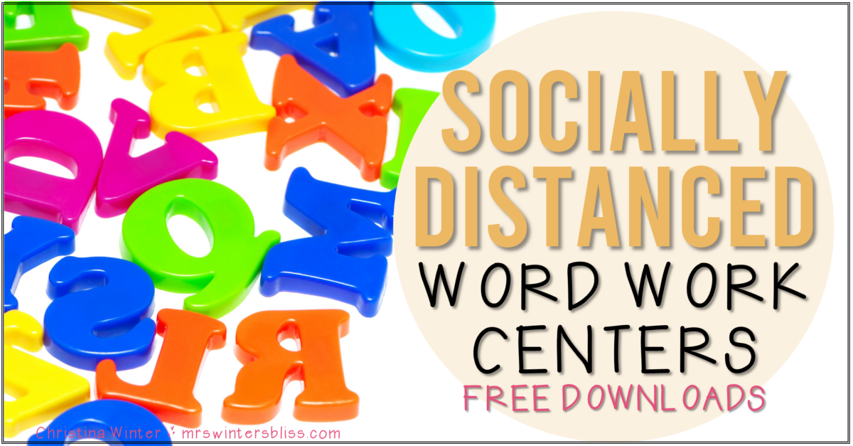 Socially Distanced Word Work Centers - Lead in Literacy - Resources For ...