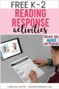 Free Reading Response Activities for K-2 Students - Lead in Literacy ...