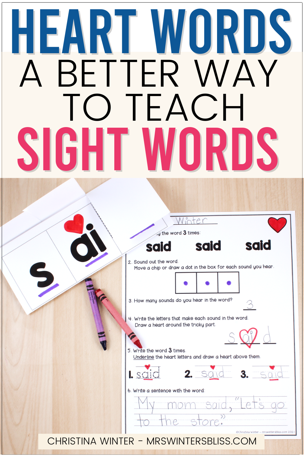 Heart Words: A Better Way to Teach Sight Words - Lead in Literacy ...