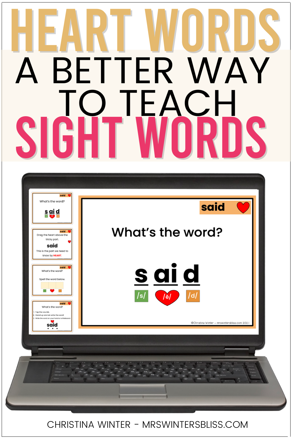 Heart Words: A Better Way to Teach Sight Words - Lead in Literacy ...