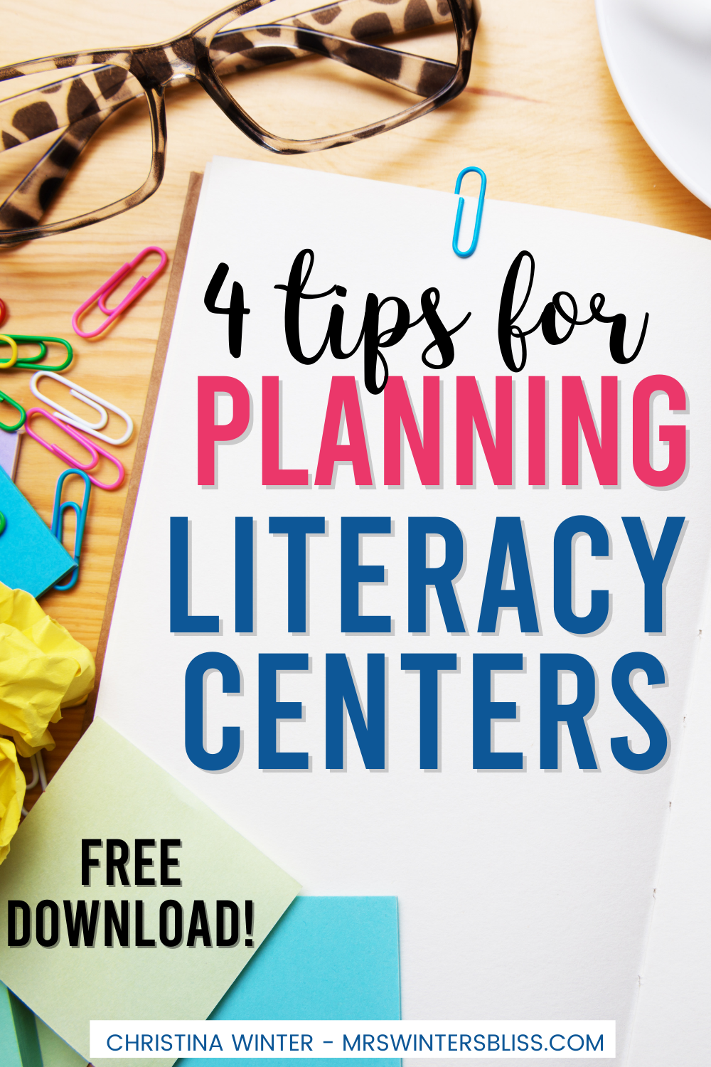 4 Tips for Planning Literacy Centers - Lead in Literacy - Resources For ...