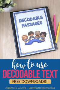 How to Use Decodable Texts - Lead in Literacy - Resources For ...