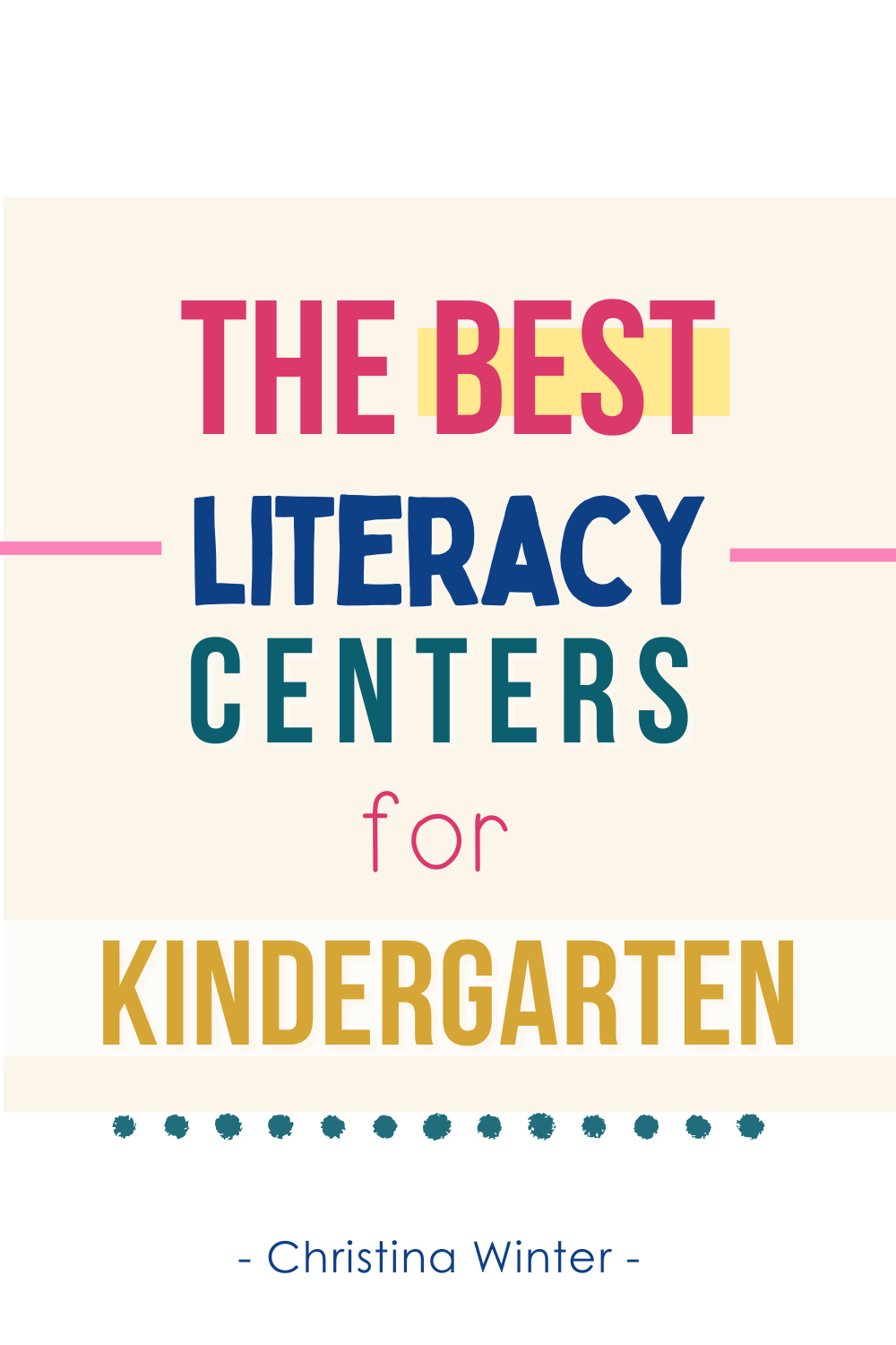 The Best Literacy Centers for Kindergarten