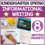 Kindergarten Informational Writing Center - Spring - Lead in Literacy ...