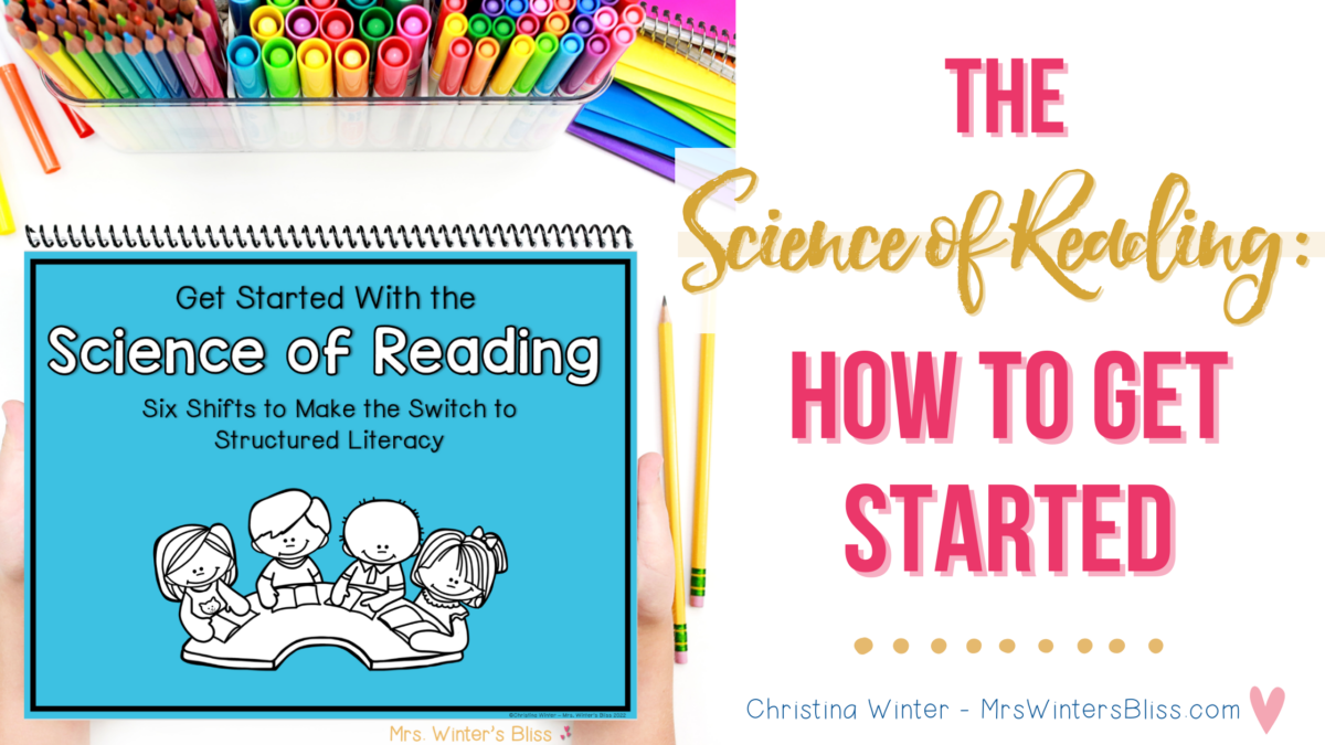 The Science of Reading: How to Get Started - Lead in Literacy ...